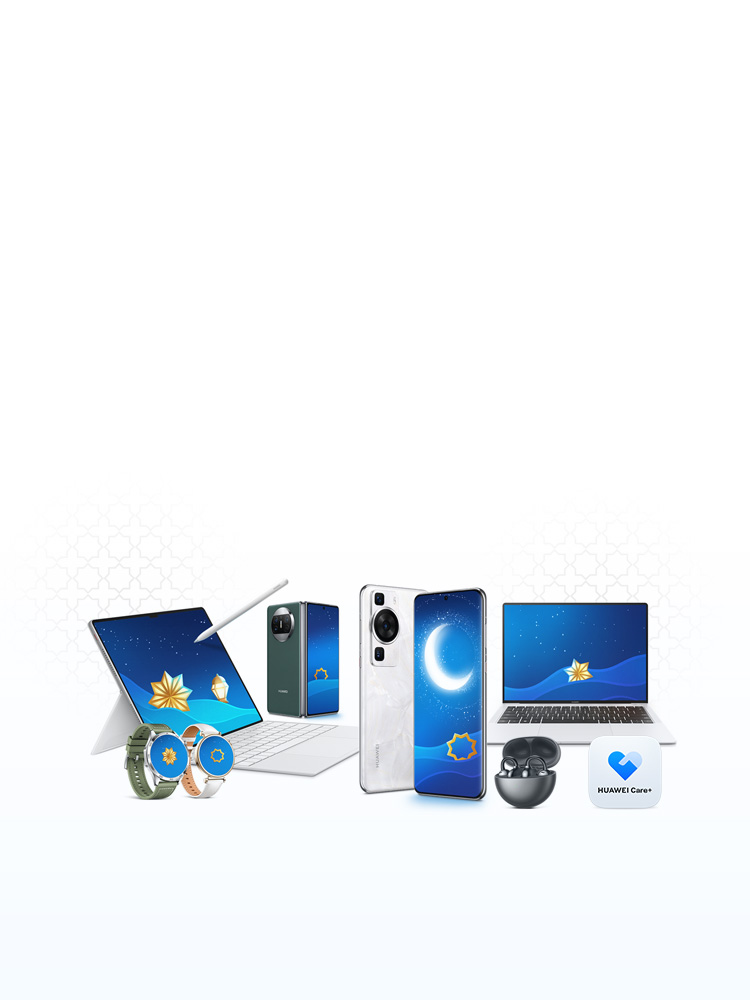 HUAWEI Care+ | Once and Always