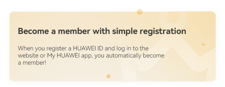 HUAWEI Members