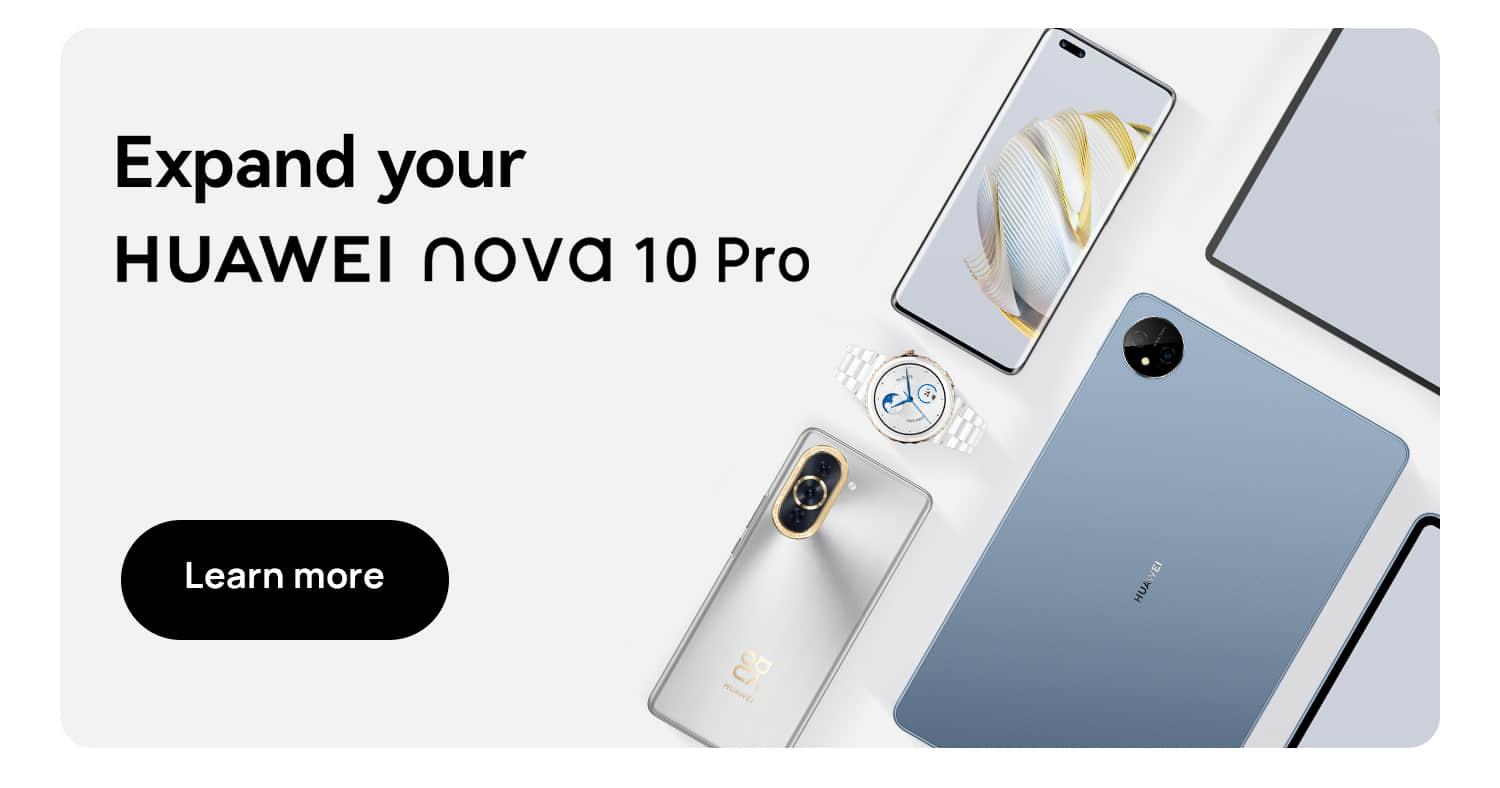 Explore HMS Ecosystem On HUAWEI nova 10 Pro