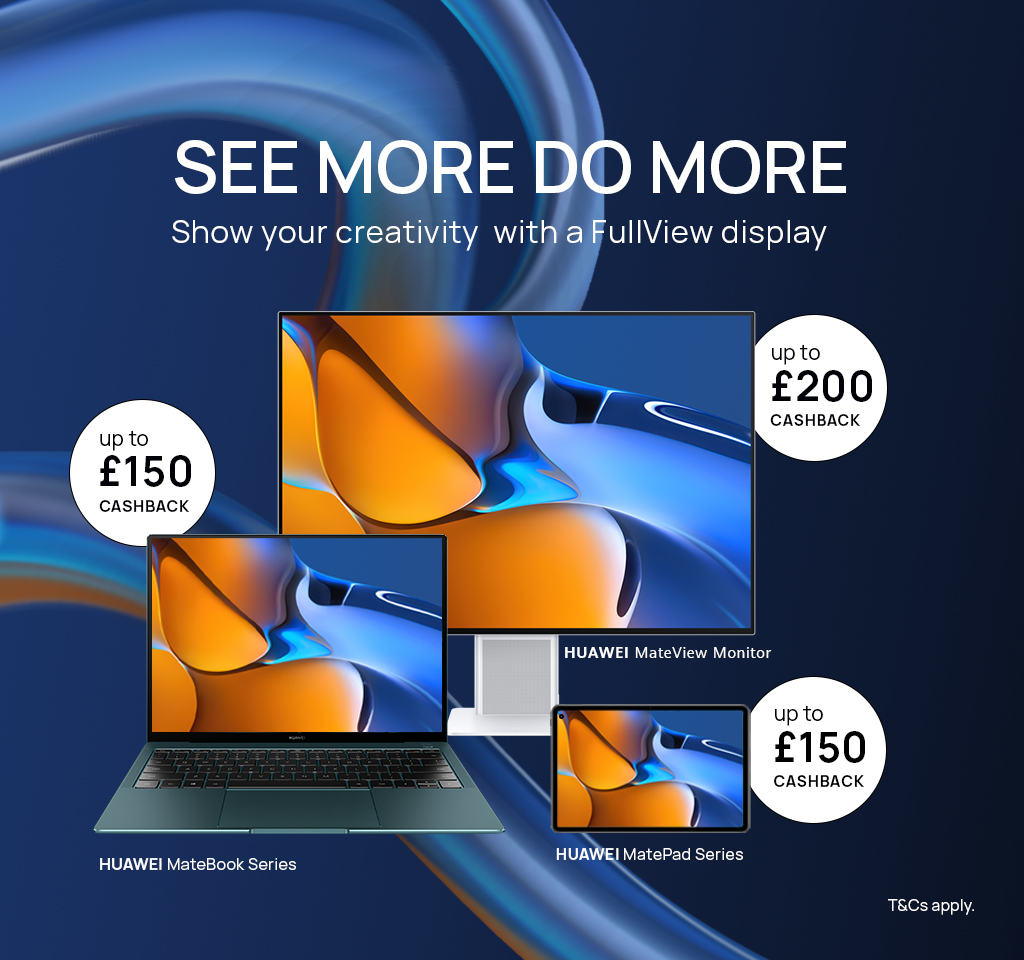 Your Cashback Offer - On Selected HUAWEI Products | HUAWEI UK